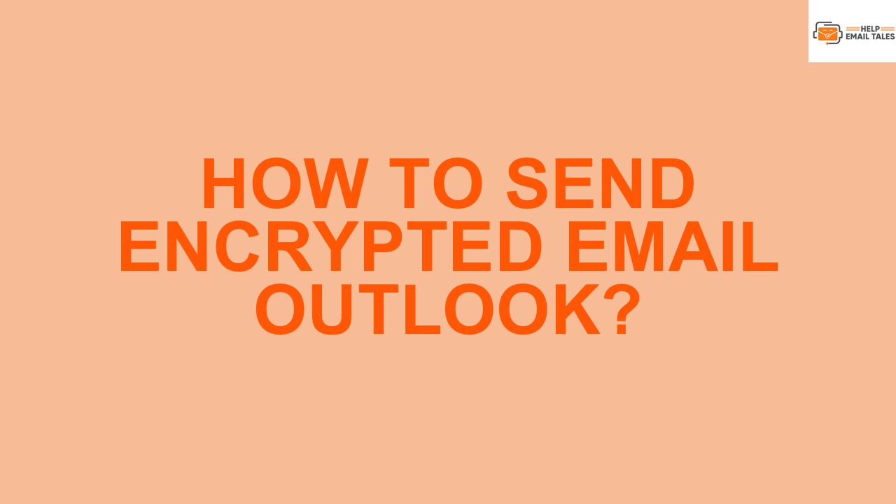 PPT – How to Send Encrypted Email Outlook? PowerPoint presentation ...