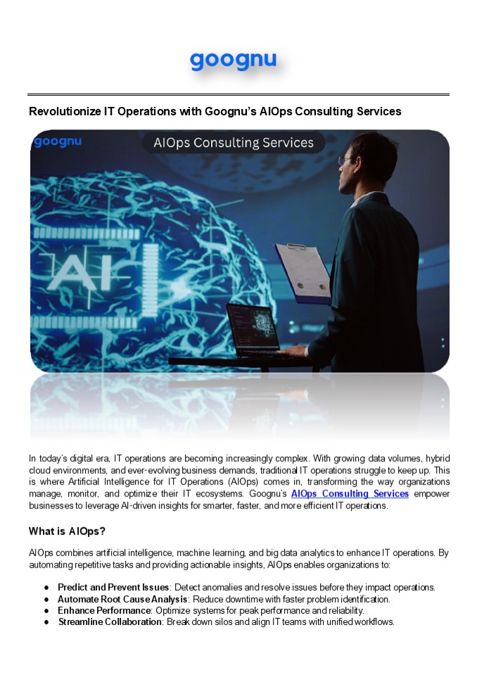 Optimize IT Operations with Goognu’s AIOps Consulting Services presentation | free to download