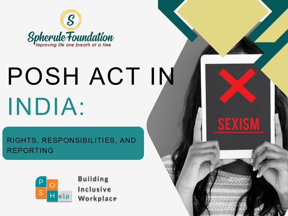 POSH Act in India: Rights, Responsibilities, and Reporting presentation | free to download
