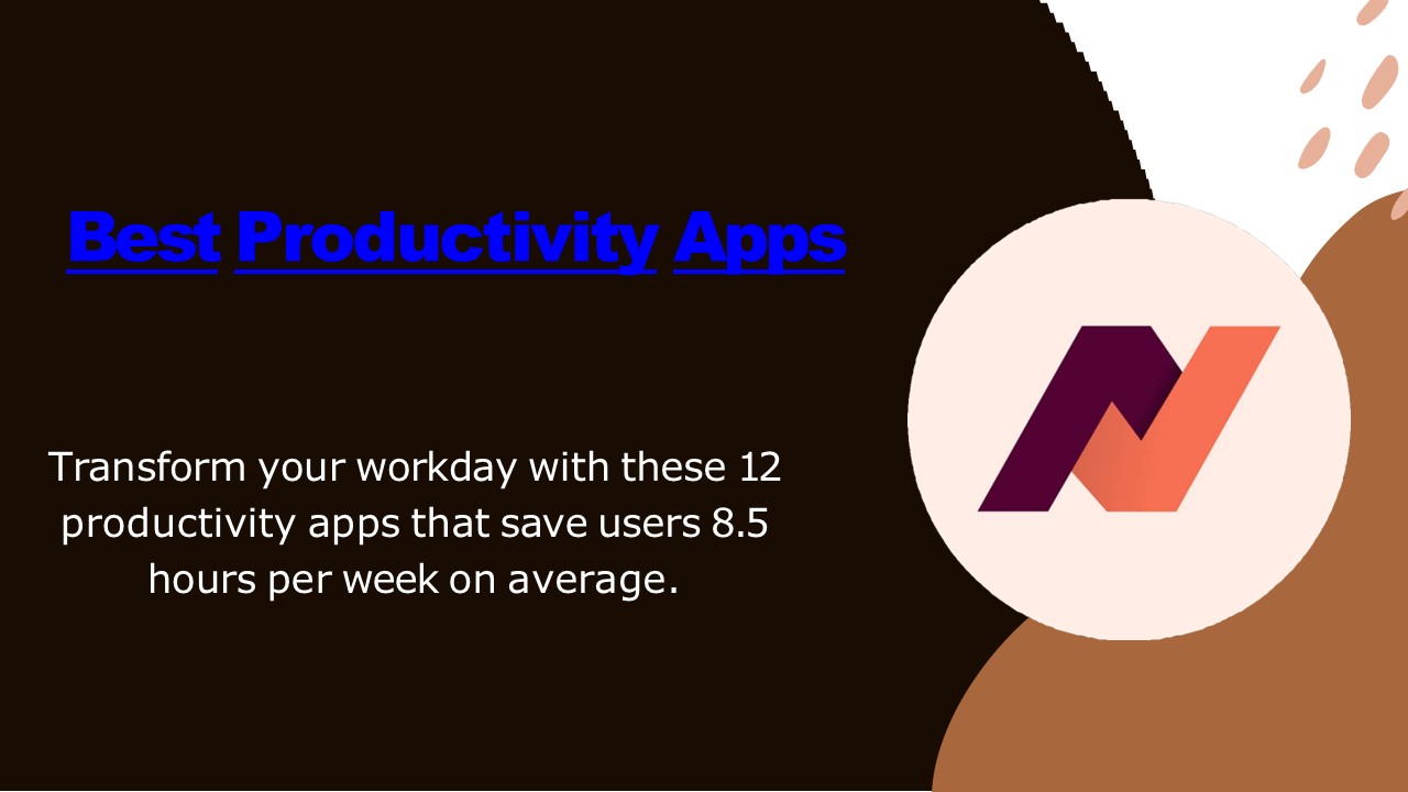 PPT – Best Productivity Apps (1) PowerPoint presentation | free to ...