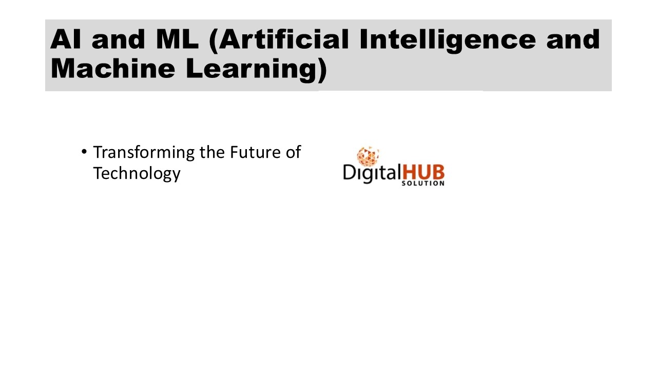 PPT – AI & ML: Transforming Technology, Innovation & Future Growth ...