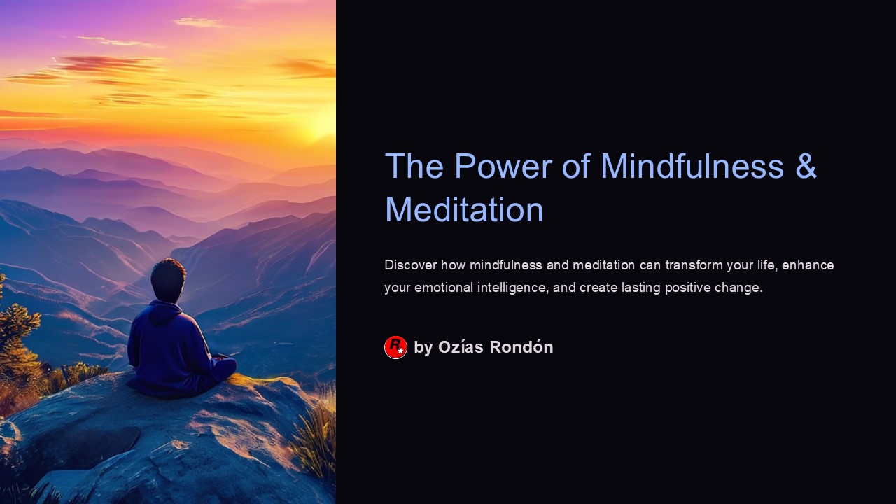 PPT – The Power of Mindfulness & Meditation PowerPoint presentation ...