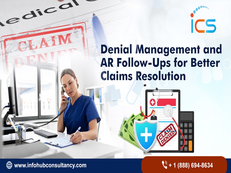 Denial Management and AR Follow-Ups for Better Claims Resolution ...