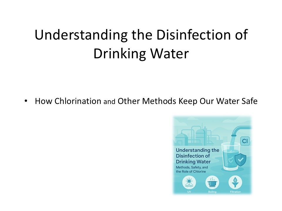 Understanding the Disinfection of Drinking Water: Methods, Safety, and ...