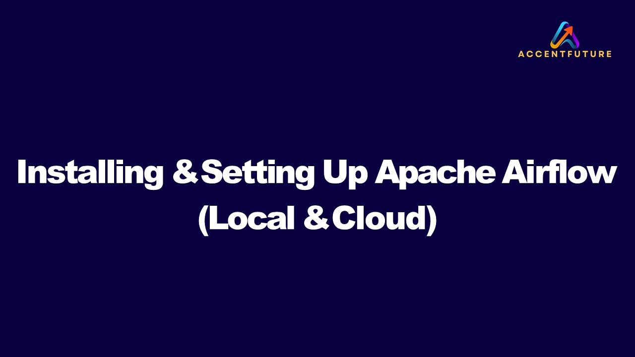 Installing & Setting Up Apache Airflow (Local & Cloud) presentation ...