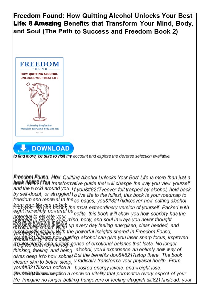 PDF Freedom Found: How Quitting Alcohol Unlocks Your Best Life: 8 ...