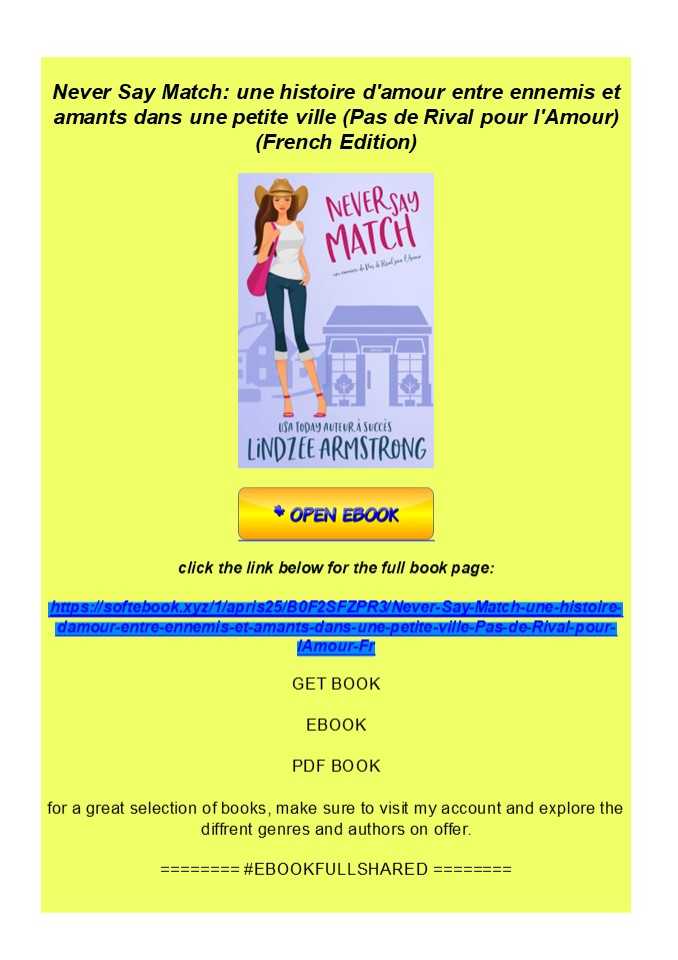 KINDLE Never Say Match: une histoire d'amour entre ennemis et amants d ...