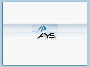 Call Center Outsourcing Services - AYS Call Center presentation | free ...