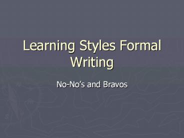 Formal Writing No-Nos presentation | free to download