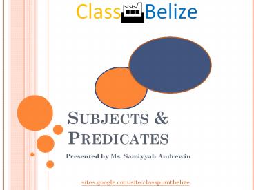 Subjects & Predicates presentation | free to download