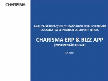 Chestionar de satisfactie a clientilor Charisma ERP & BizzApps ...