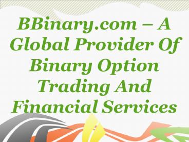 Banc De Binary presentation | free to download