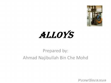 alloys presentation | free to view