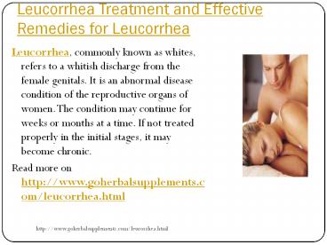 PPT – Leucorrhea Treatment and Effective Remedies for Leucorrhea PowerPoint presentation | free ...