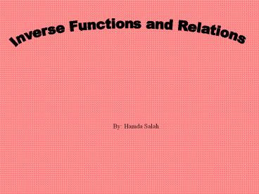 PPT – inverse relations and functions PowerPoint presentation | free to ...