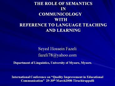 THE ROLE OF SEMANTICS IN COMMUNICOLOGY WITH REFERENCE TO LANGUAGE ...