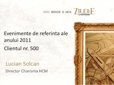 Charisma HCM 2011 presentation | free to view