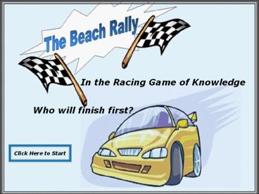 PPT – Interactive TEFL Game: Car Race PowerPoint presentation | free to ...