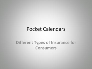 Different Types of Insurance for Consumers presentation | free to view