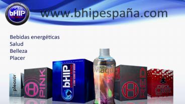 PPT – Productos bHIP PowerPoint presentation | free to view - id ...