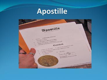 What is apostille definition and how can we apostille a document ...