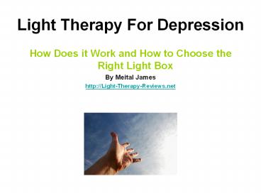 Light Therapy for Depression presentation | free to view