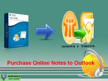 PPT – Purchase Online Notes to Outlook Conversion Tool PowerPoint ...