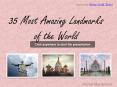 PPT – FAMOUS LANDMARKS AROUND THE WORLD PowerPoint presentation | free ...