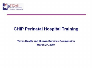 PPT – CHIP Perinatal Hospital Training PowerPoint presentation | free ...