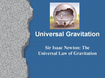 PPT – Universal Gravitation PowerPoint presentation | free to view - id ...
