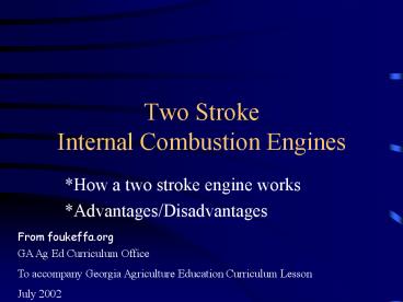 Two Stroke Internal Combustion Engines presentation | free to view