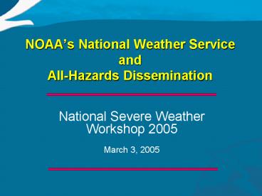 PPT – NOAA PowerPoint presentation | free to download - id: 3ae5f2-ZDcyN