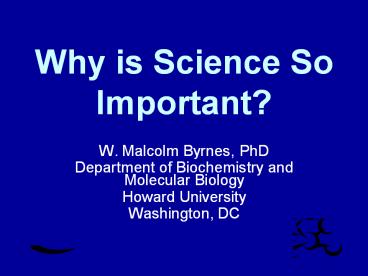 Why is Science So Important? presentation | free to view