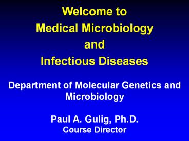PPT – Welcome to Medical Microbiology and Infectious Diseases ...