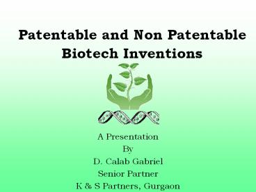 Patentable and Non Patentable Biotech Inventions presentation | free to ...