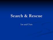 PPT – SEARCH AND RESCUE PowerPoint presentation | free to download - id ...