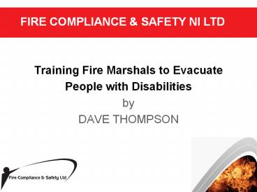 Training Fire Marshals to Evacuate presentation | free to download