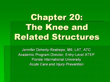PPT – Chapter 20: The Knee and Related Structures PowerPoint ...