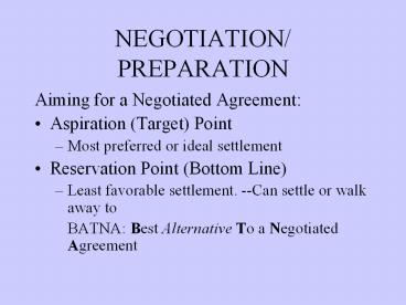PPT – NEGOTIATION/ PREPARATION PowerPoint presentation | free to ...