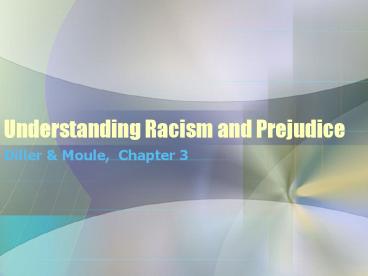 Understanding Racism and Prejudice presentation | free to view