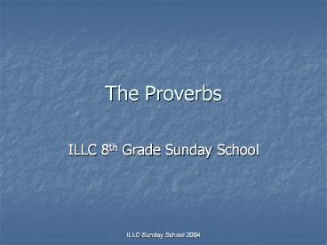 The Proverbs presentation | free to view
