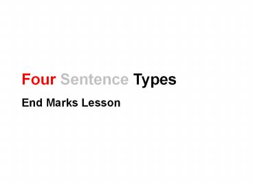 Four Sentence Types presentation | free to download
