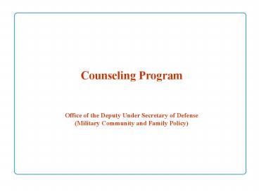 PPT – Counseling Program PowerPoint presentation | free to view - id ...