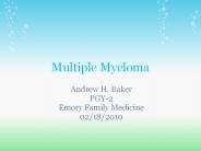 PPT – Multiple Myeloma PowerPoint presentation | free to view - id ...