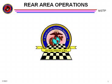 PPT – 8 APRIL 1998 ... 010601 WHY REAR AREA OPERATIONS? HISTORIC ...