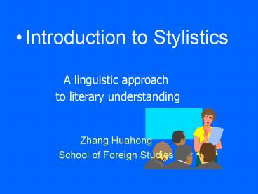 Introduction to Stylistics presentation | free to view