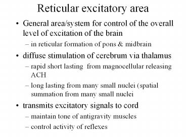 Reticular excitatory area presentation | free to view