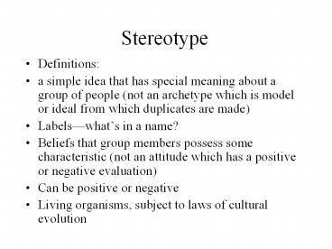 PPT – Stereotype PowerPoint presentation | free to view - id: 3b29df-NDc5N