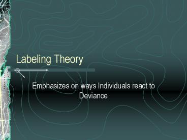 Labeling Theory presentation | free to download