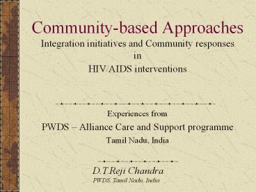 Community-based Approaches Integration initiatives and presentation ...